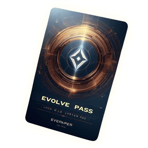 Evolve Pass Evepaper