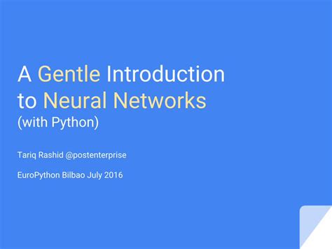 pdf to neural networks a gentle introduction europython · a gentle