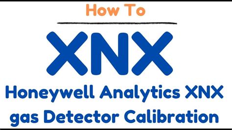 Xnx Gas Detector Calibration Manual Youtube
