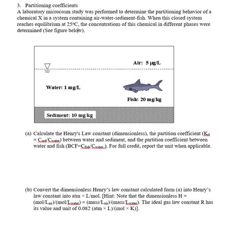 Solved 3 Partitioning Coefficients A Laboratory Microcosm