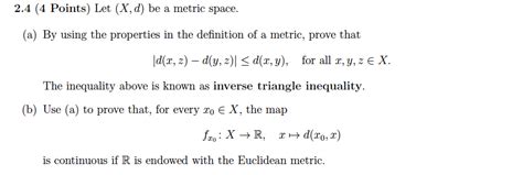 Solved Points Let X D Be A Metric Space A By Chegg