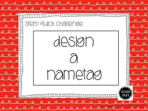 Stem Quick Challenge Design A Nametag Ppt