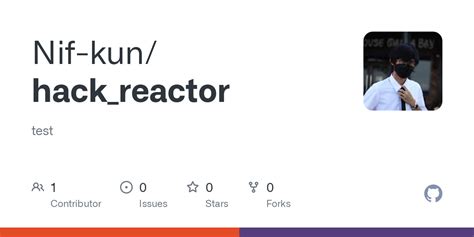 GitHub Nif Kun Hack Reactor Test