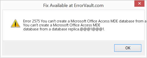 How To Fix Error 2575 You Cant Create A Microsoft Office Access Mde