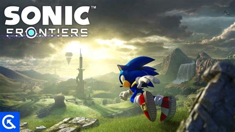 How To Fix Sonic Frontiers Blurry Screen Issue