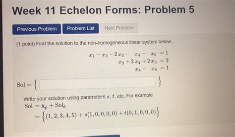 Solved Week 11 Echelon Forms Problem 5 Previous Problem