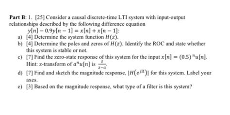 Part B 1 25 Consider A Causal Discrete Time Lti