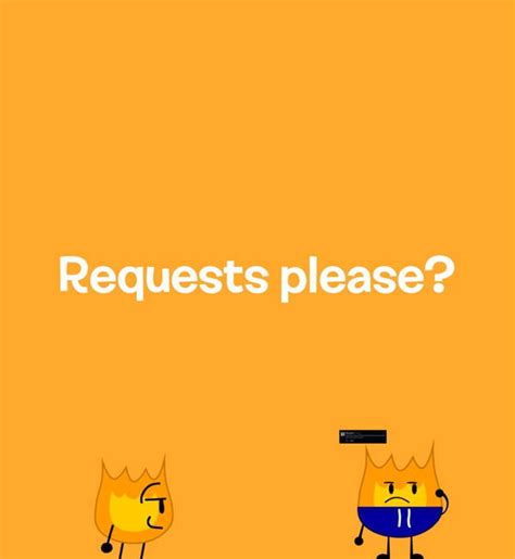 Please Give Me Bfdibfb Requests By 10catboy100 On Deviantart