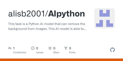 Github Alisb2001 Aipython This Task Is A Python Ai Model That Can Remove The Background From