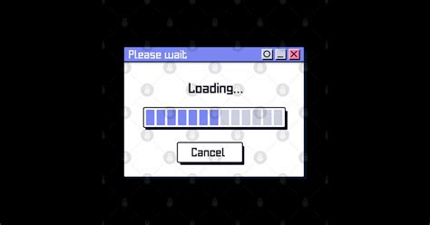 Please Wait Loading Screen - Wait - Sticker | TeePublic