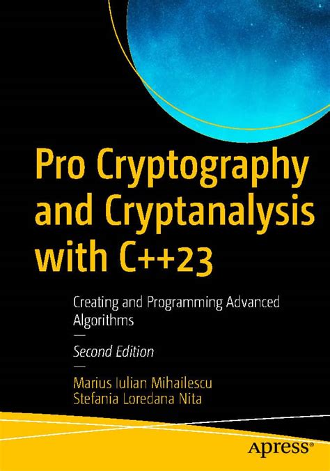 کتاب Pro Cryptography And Cryptanalysis With C23 چاپ 2023