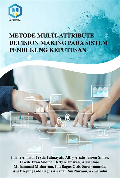 Pdf Metode Multi Attribute Decision Making Pada Sistem Pendukung