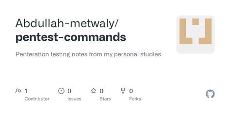 github abdullah metwaly pentest commands penteration testing notes