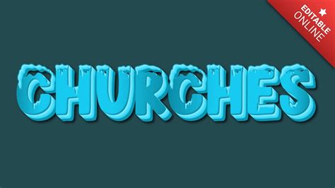 Churches Winter Font Text Effect Generator
