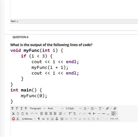 Solved Pathp Question 6 What Is The Output Of The Following