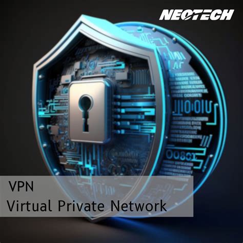 neotech solutions on linkedin vpn virtualprivatenetwork