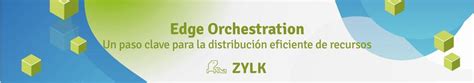 Edge Orchestration
