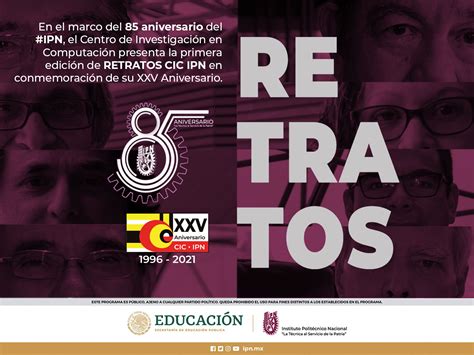 Cic Ipn Conmemoración Del Xxv Aniversario Del Cic Retratos Cic Ipn Dr Adolfo Guzmán Arenas