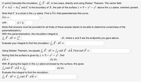 Solved 1 Point Calculate The Circulation ∫cf⋅dr In Two