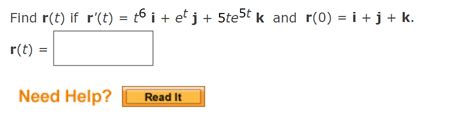 Solved Find R T If R T T I Et J Te T K And Chegg
