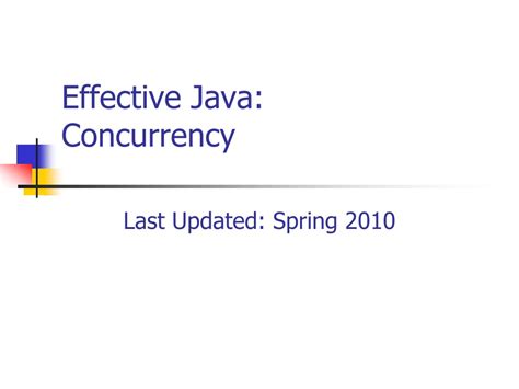 PPT Effective Java Concurrency PowerPoint Presentation Free Download ID 9588178