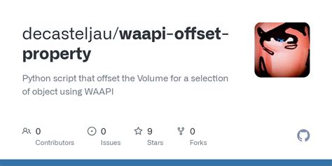 Github Decasteljau Waapi Offset Property Python Script That Offset The Volume For A Selection
