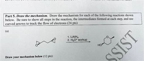 part 5 draw the mechanism draw the mechanism for each of the following ...