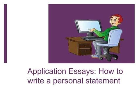 Personal Statement Presentation Pptx College Planning College