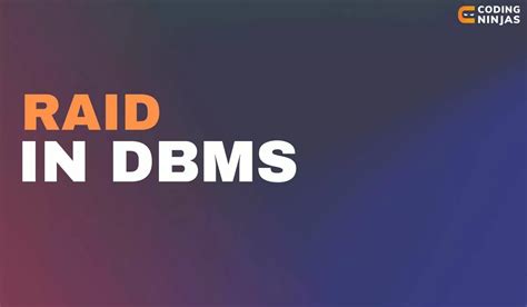 Raid In Dbms Naukri Code 360 Raid In Dbms Naukri Code 360