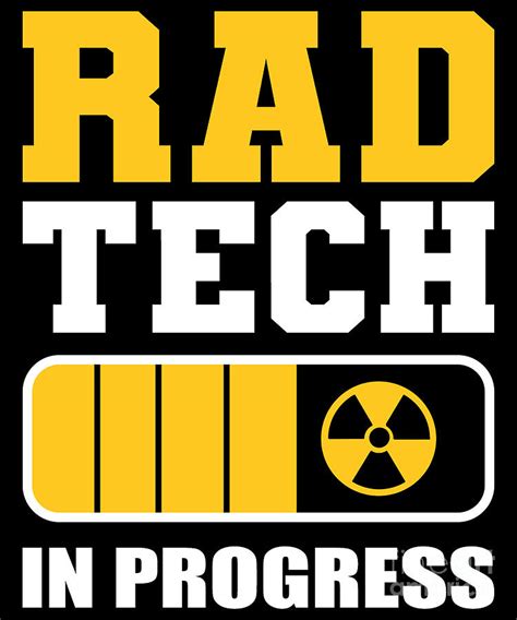 Rad Tech In Progress Radiology Tech Rad Technician Digital Art By