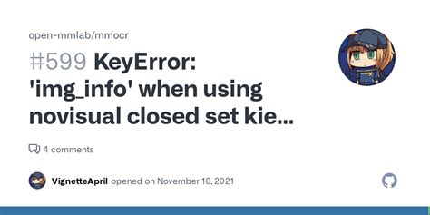 KeyError Img Info When Using Novisual Closed Set Kie Model To Infer Issue Open Mmlab