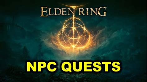 all npc questlines guide in elden ring r eldenring