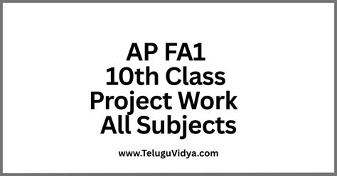 Ap Fa1 10th Class Project Work 2025 Download All Subjects