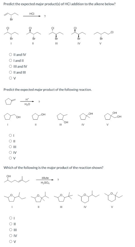 Solved Predict The Expected Major Product S Of HCl Addition Chegg