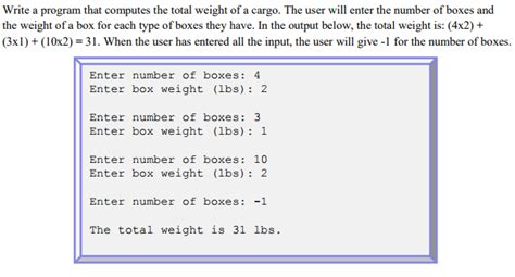 solved write a program that computes the total weight of a