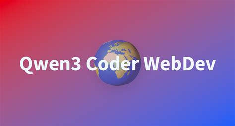 Qwen3 Coder Webdev A Hugging Face Space By Qwen