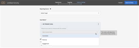 how do i set goal metrics in an a b activity adobe target
