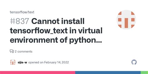 Cannot Install Tensorflow Text In Virtual Environment Of Python Mac M Issue