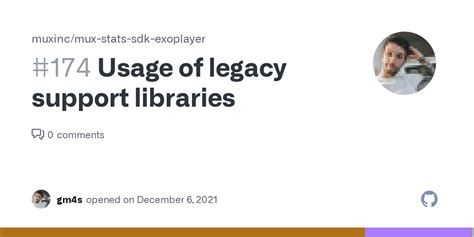 Usage Of Legacy Support Libraries Issue 174 Muxinc Mux Stats Sdk Exoplayer GitHub