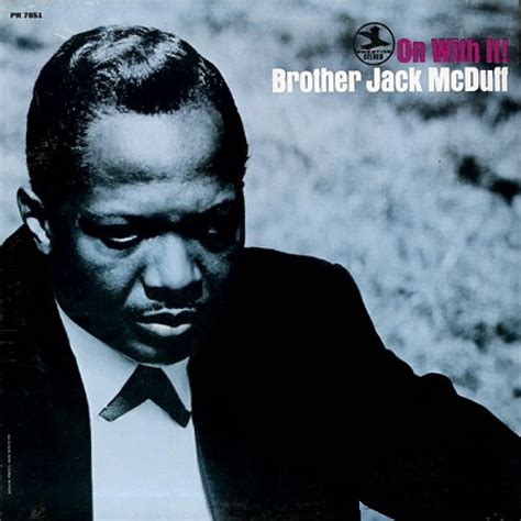 Egroj World Jack Mcduff • On With It