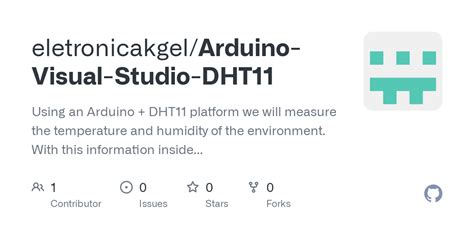 GitHub Eletronicakgel Arduino Visual Studio DHT Using An Arduino DHT Platform We Will