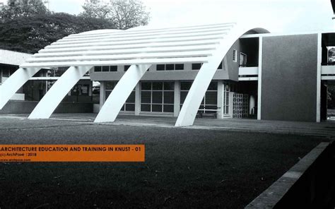 Architecture Education And Training In Knust Archpose