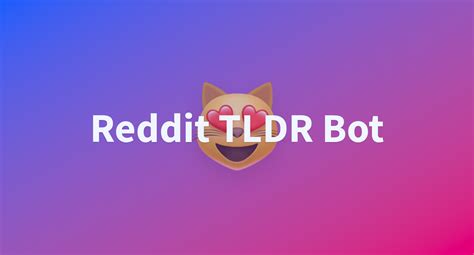 reddit tldr bot a hugging face space by nielsv
