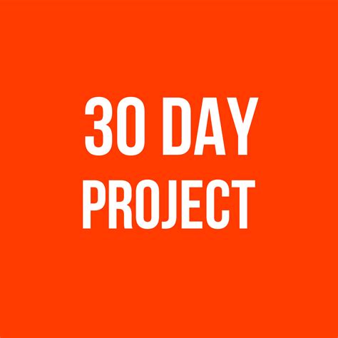 30 Day Project Medium