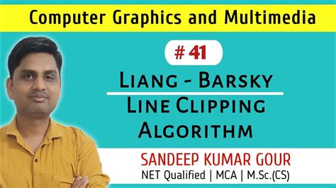 Liang Barsky Line Clipping Algorithm Computer Graphics And Multimedia Youtube