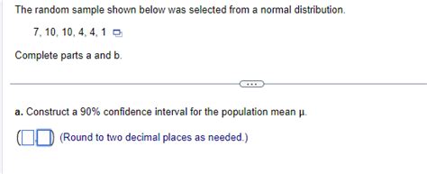 Solved The Random Sample Shown Below Was Selected From A Chegg