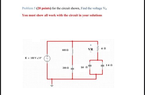 Solved Problem Points For The Circuit Shown Find The Chegg