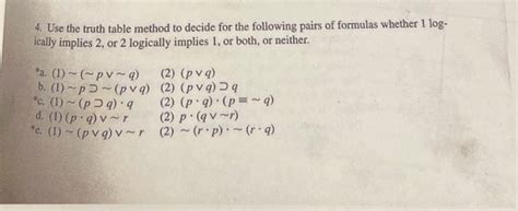 4 use the truth table method to decide for the