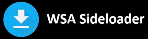 WSA Script Docs Guides Sideloading Md At Main YT Advanced WSA Script