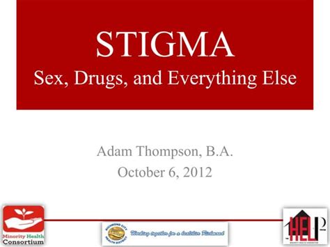 Stigma Sex Drugs And Everything Else Pptx
